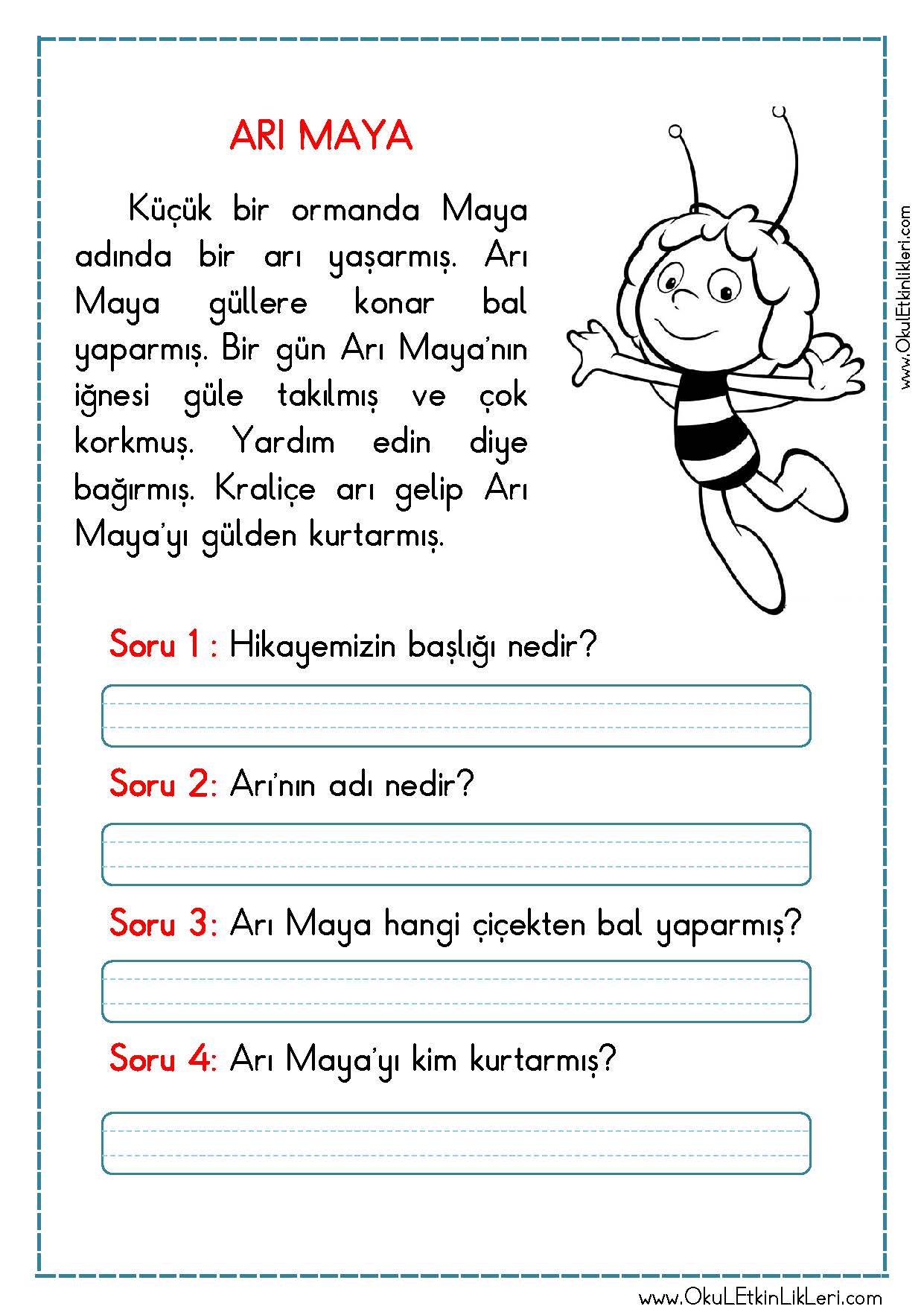 OKUMA ANLAMA METNİ – ARI MAYA - Seyit Ahmet Uzun – Eğitime Yeni Bir Bakış
