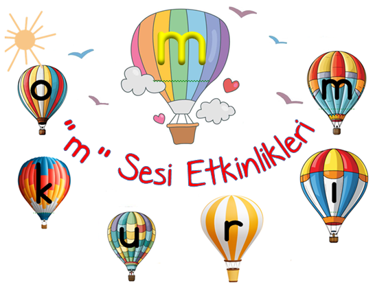 m Harfi Resimli Dikte Etkinliği - Seyit Ahmet Uzun – Eğitime Yeni Bir Bakış